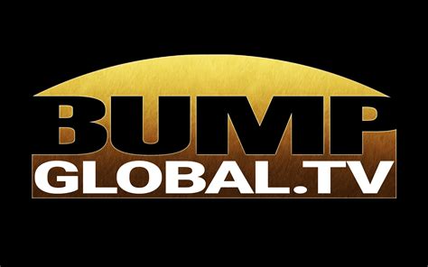BUMP GLOBAL TV