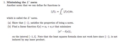 Solved Minimizing The L Norm Another Norm That We Can Chegg