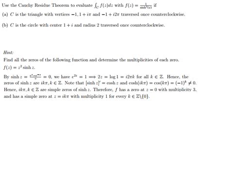 use the cauchy residue theorem to evaluate integral c
