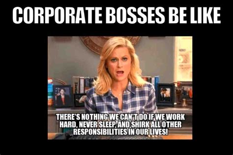If Your Boss Does This You Need These 25 Memes
