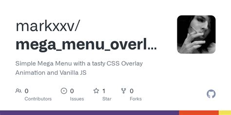 Github Markxxvmegamenuoverlay Simple Mega Menu With A Tasty Css