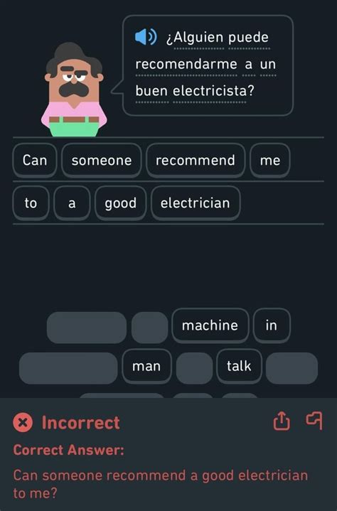 [spanish] how come my answer isn t correct if it isn t can someone