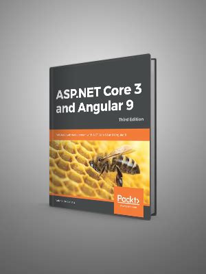 ASP NET Core And Angular Full Stack Web Development With NET Core And Angular Rd