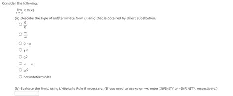 solved consider the following limx→∞xln x a describe the