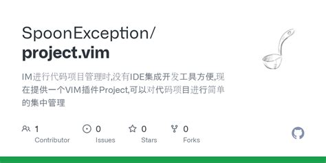 Github Spoonexceptionprojectvim Im进行代码项目管理时没有ide集成开发工具方便现在提供一个
