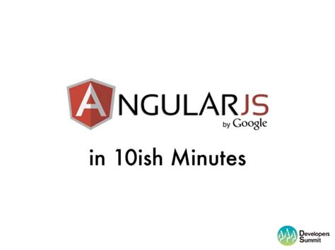 Angularjs In 10ish Minutes Ppt
