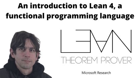 An Introduction To Lean 4 A Functional Programming Language Youtube