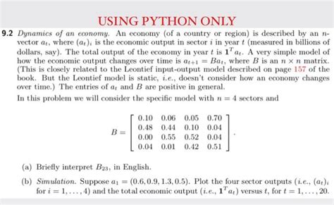 Solved Using Python Only 2 Dynamics Of An Economy An