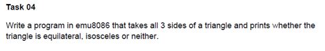 Solved Task 01 Write A Program In Emu8086 Which Takes In 3