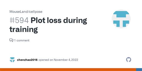 plot loss during training · issue 594 · mouseland cellpose · github