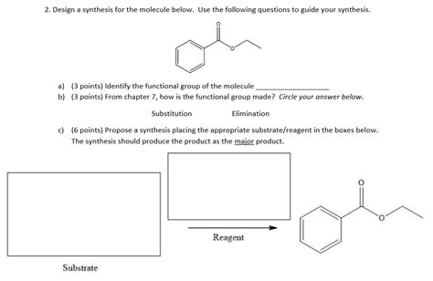 Solved 2. Design a synthesis for the molecule below. Use the | Chegg.com