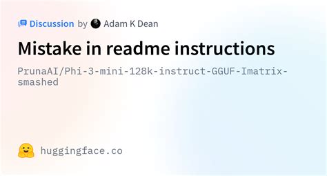 prunaai phi 3 mini 128k instruct gguf imatrix smashed · mistake in