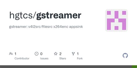 GitHub Hgtcs Gstreamer Gstreamer V4l2src Filesrc X264enc Appsink