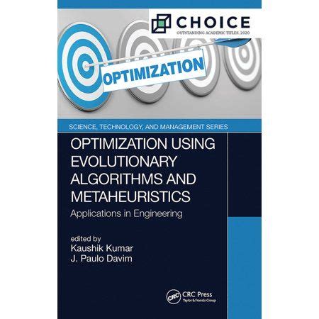 Science Technology And Management Optimization Using Evolutionary Algorithms And