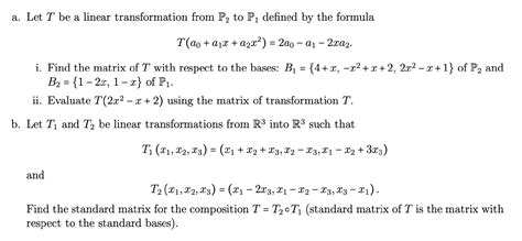 Solved A Let T Be A Linear Transformation From P To P Chegg