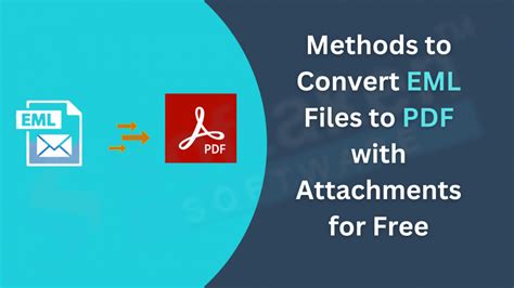 methods to convert eml files to pdf with attachments