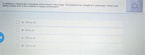 solved a container is shaped like a triangular prism shown in the