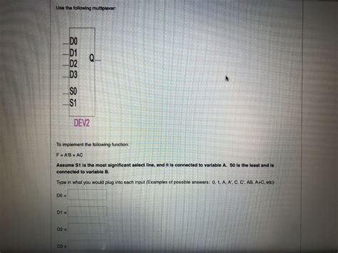 Solved Use The Following Multiplexer នននន ទីត Dev2 To