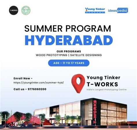 Explore The Future Of Innovation Summer Programs At T Works Hyderabad