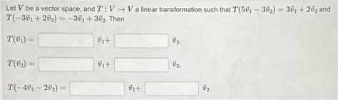 solved let v be a vector space and t v→v a linear