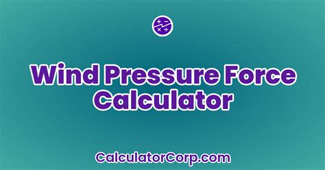 Wind Pressure Force Calculator Compute Force Exerted By Wind