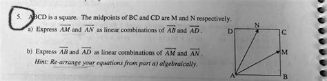 Solved Please Help Asap Abcd Is A Square The Midpoints Of Bc And Cd Are M And N Respectively