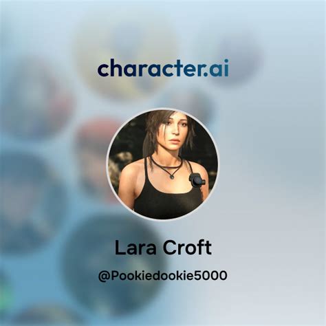 Chat With Lara Croft Character Ai AI Chat ReimaginedYour Words Your World