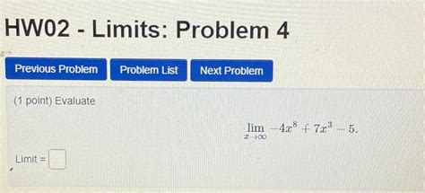 solved hw02 ﻿limits problem 4 1 ﻿point