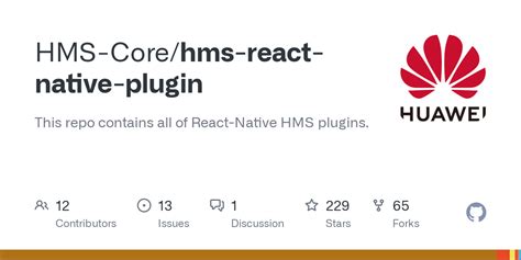 GitHub HMS Core Hms React Native Plugin This Repo Contains All Of React Native HMS Plugins