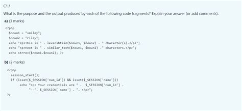 Solved C What Is The Purpose And The Output Produced By Chegg