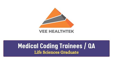 vee healthtek hiring for medical coding trainees qa