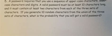Solved D A Password Requires That You Use A Sequence Of