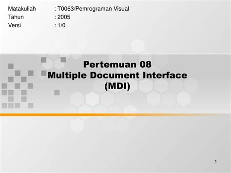 Ppt Pertemuan 08 Multiple Document Interface Mdi Powerpoint