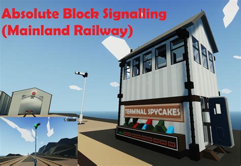 Absolute Block Signalling Mainland Railway Mod Manual Steam Solo