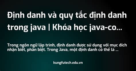 Định Danh Và Quy Tắc định Danh Trong Java Khóa Học Java Core