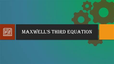 Maxwells Third Equation Youtube