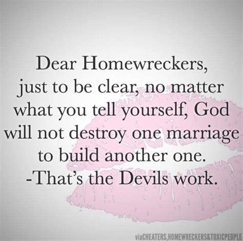 Pin By Ericka Rabe On Wisdom Quotes About Homewreckers Mistress