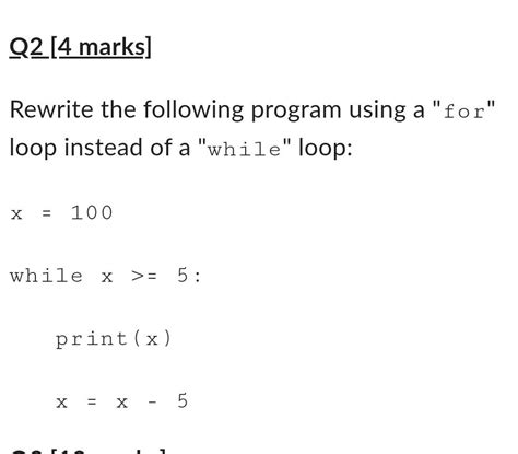 Solved Q244 Marks Rewrite The Following Program Using A