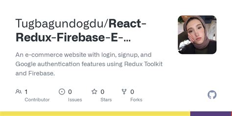 Github Tugbagundogdureact Redux Firebase E Commerce Bitirmeprojesi