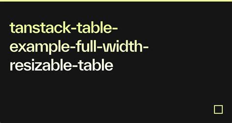 tanstack react table examples codesandbox
