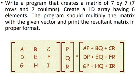 Solved Write A Program That Creates A Matrix Of 7 By 7 7