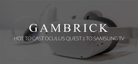 What Does Casting Mean On Oculus At Katie Butters Blog