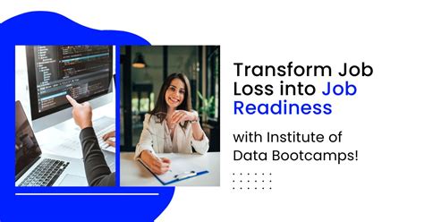 From Job Loss To Job Ready How Institute Of Data Bootcamps Effectively