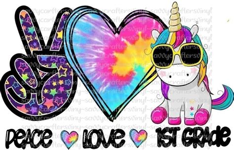 Peace Love School 1st Grade Unicorn Savvy Crafters Vinyl And Ts