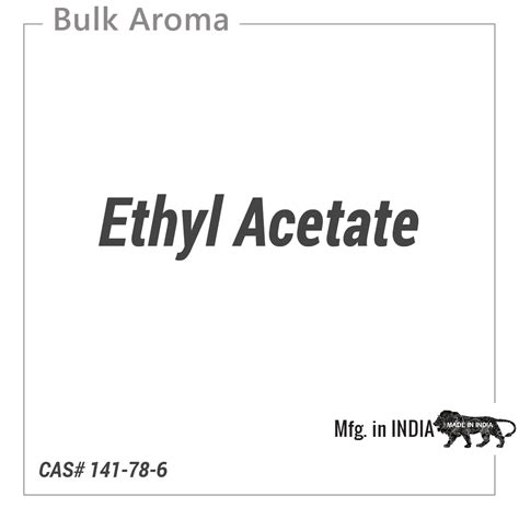 Ethyl Acetate From Indian Manufacturer Aromatic Chemicals Bulkaroma
