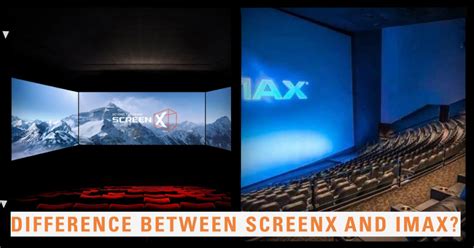 What Is The Difference Between ScreenX And IMAX?