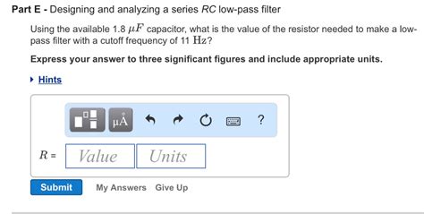 Solved Analysis And Design Of Low Pass Filters Part C Chegg