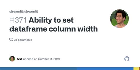 Ability To Set Dataframe Column Width Issue Streamlit Streamlit GitHub