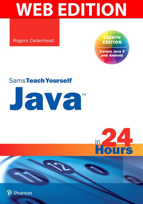 sams teach yourself java in 24 hours covering java 9 web edition 8th edition informit