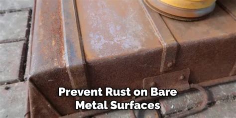 How To Protect Bare Metal From Rust Easy Ideas